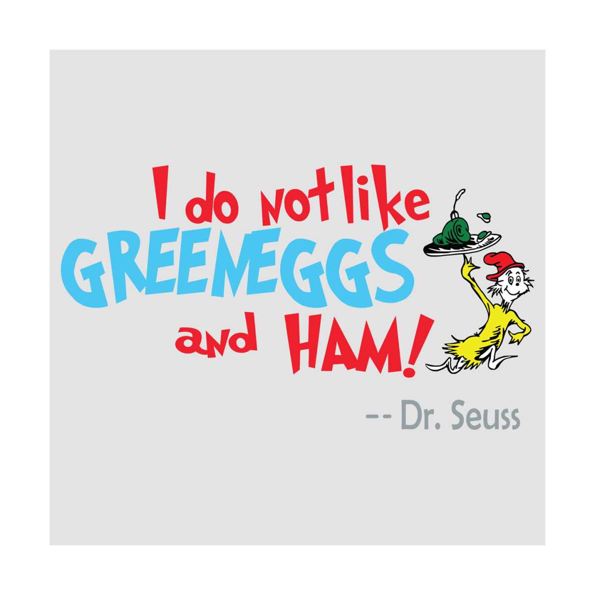 I Do Not Like Greeneggs And Ham Svg, Trending Svg, Dr Seuss | Inspire ...