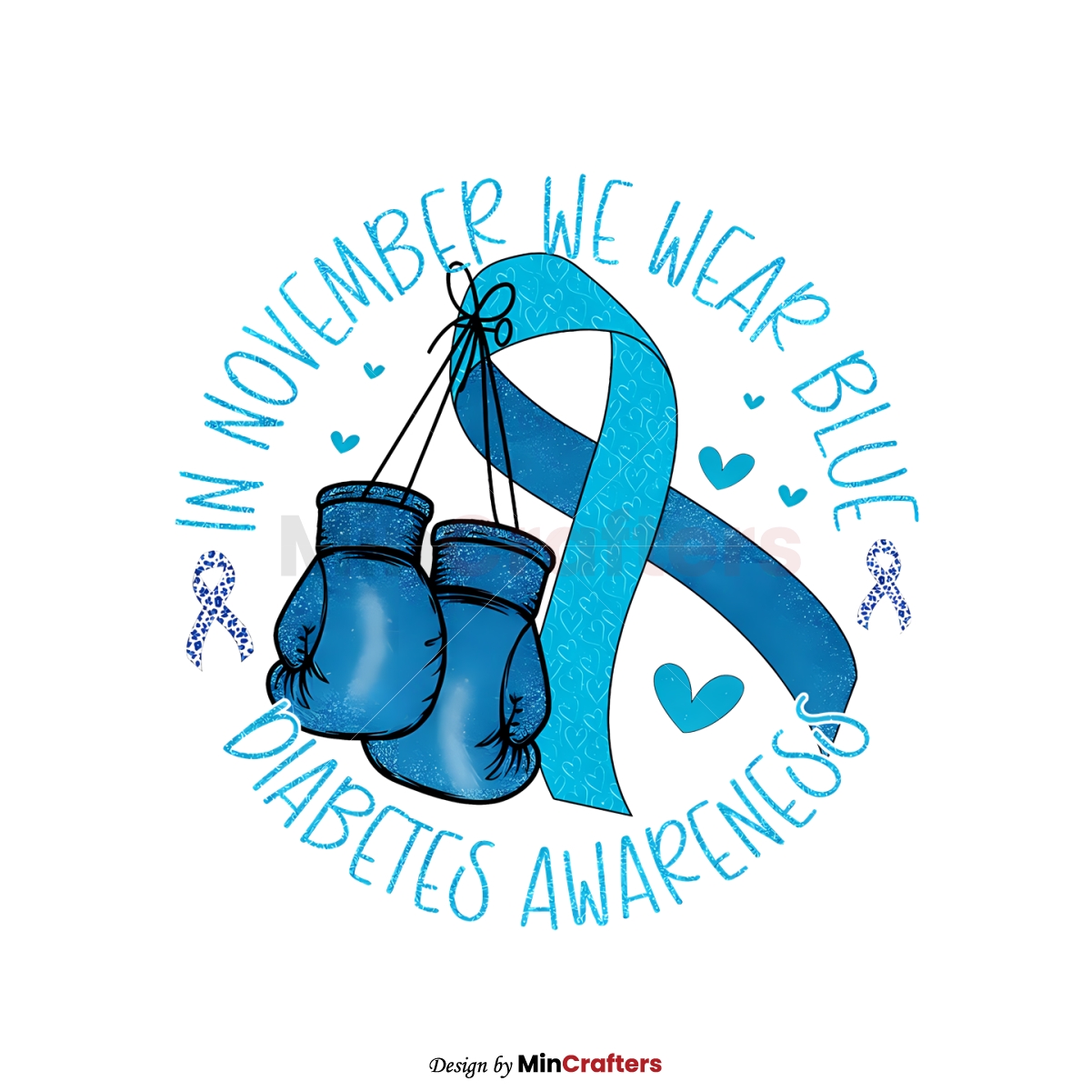 Diabetes Awareness In November We Wear Blue PNG File | Inspire Uplift