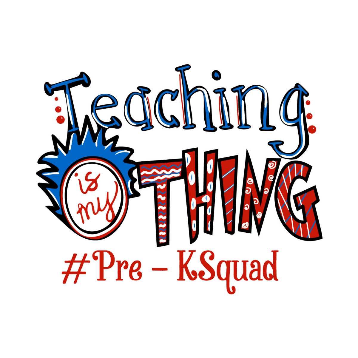 Pre K Teacher Svg, Dr Seuss Svg, Teacher Svg, Pre K Quad Svg - Inspire ...