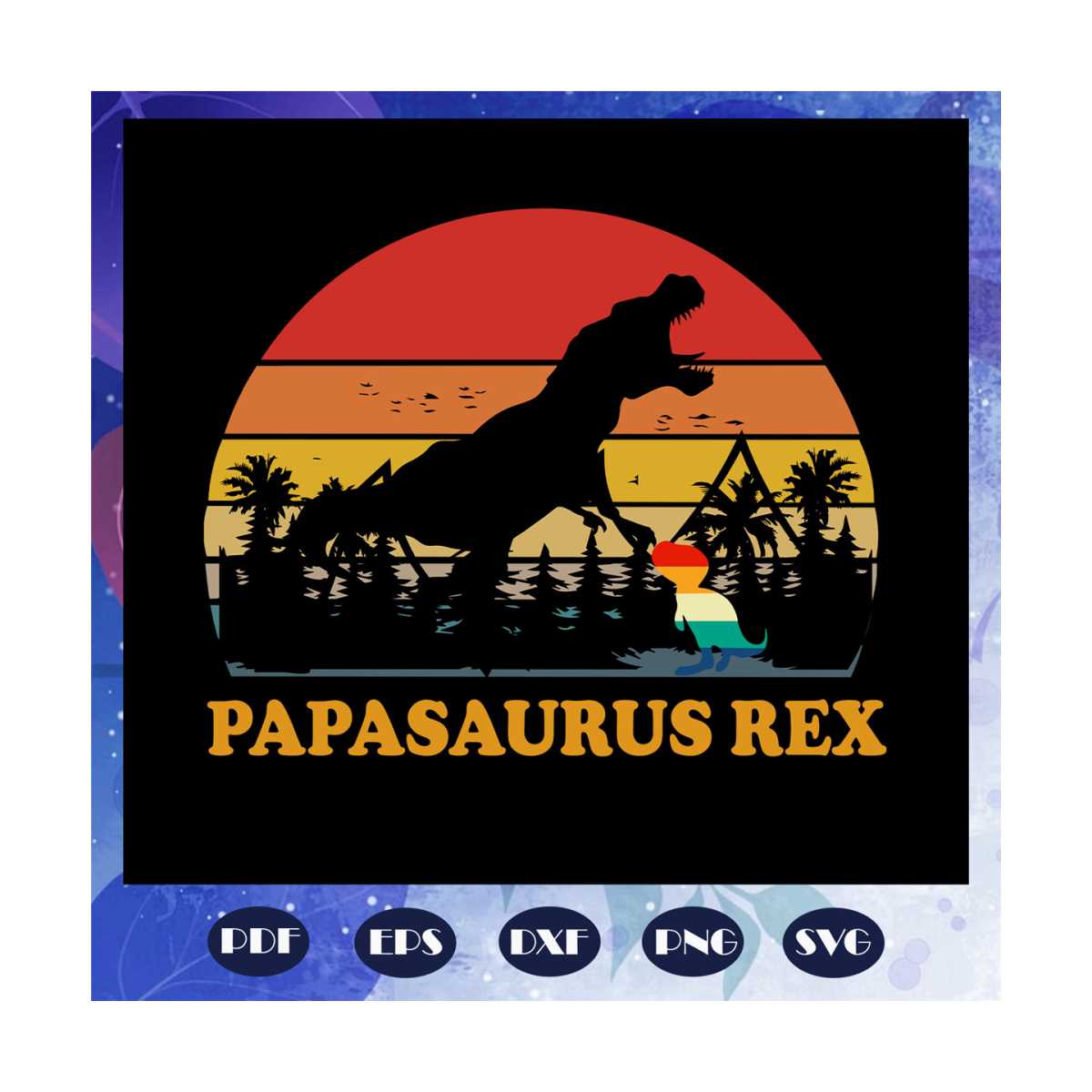 Papasaurus rex SVG, papa svg, papa life, papa gift, papa bir - Inspire ...