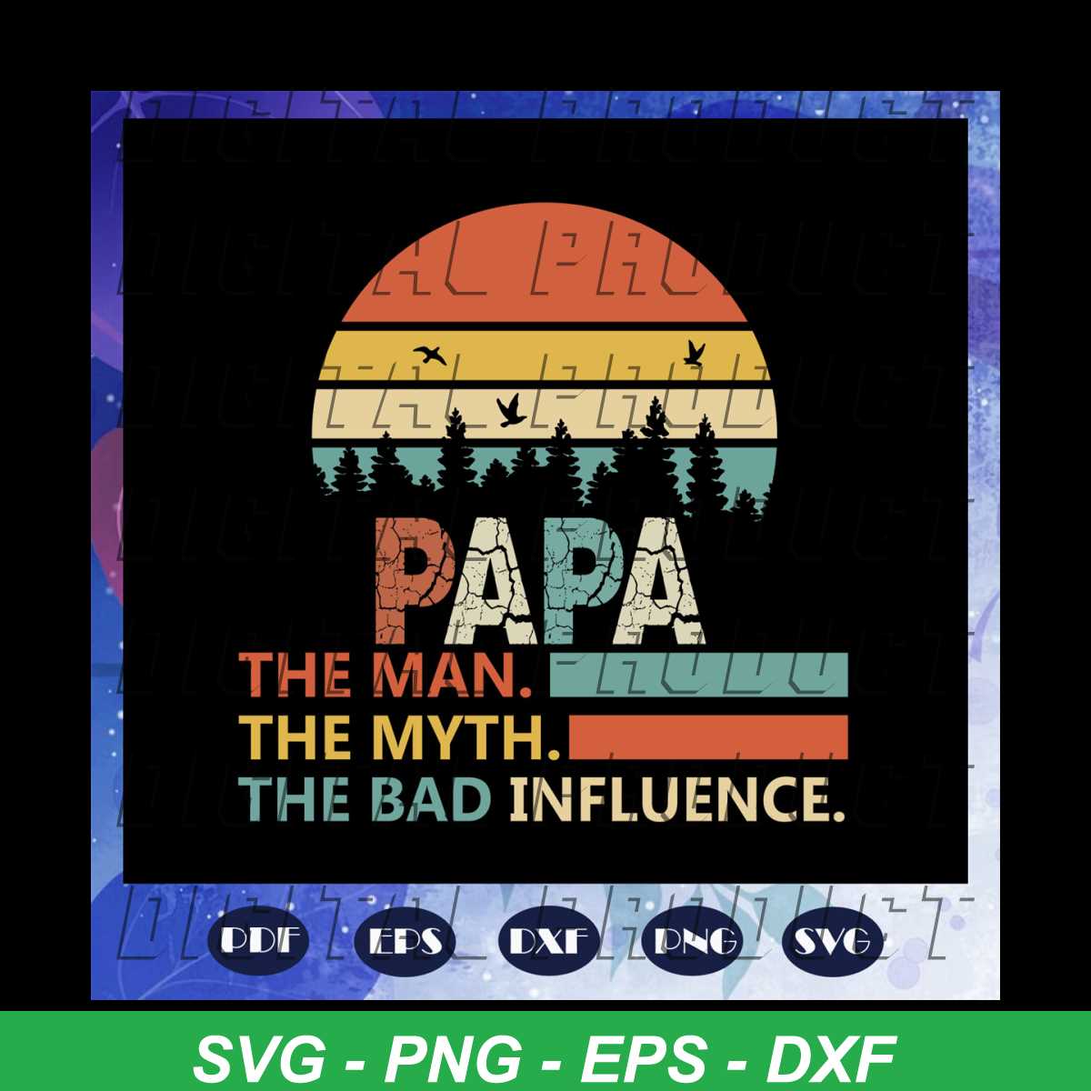 Papa the man the myth the bad influence svg, fathers day svg - Inspire ...