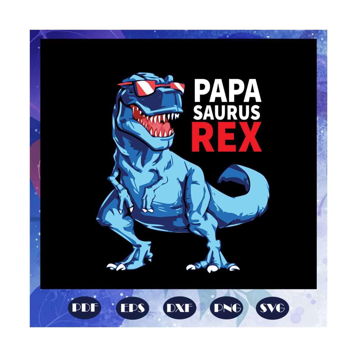 Papa saurus rex svg, dinosaur svg, papa svg, daddy svg, fath | Inspire ...