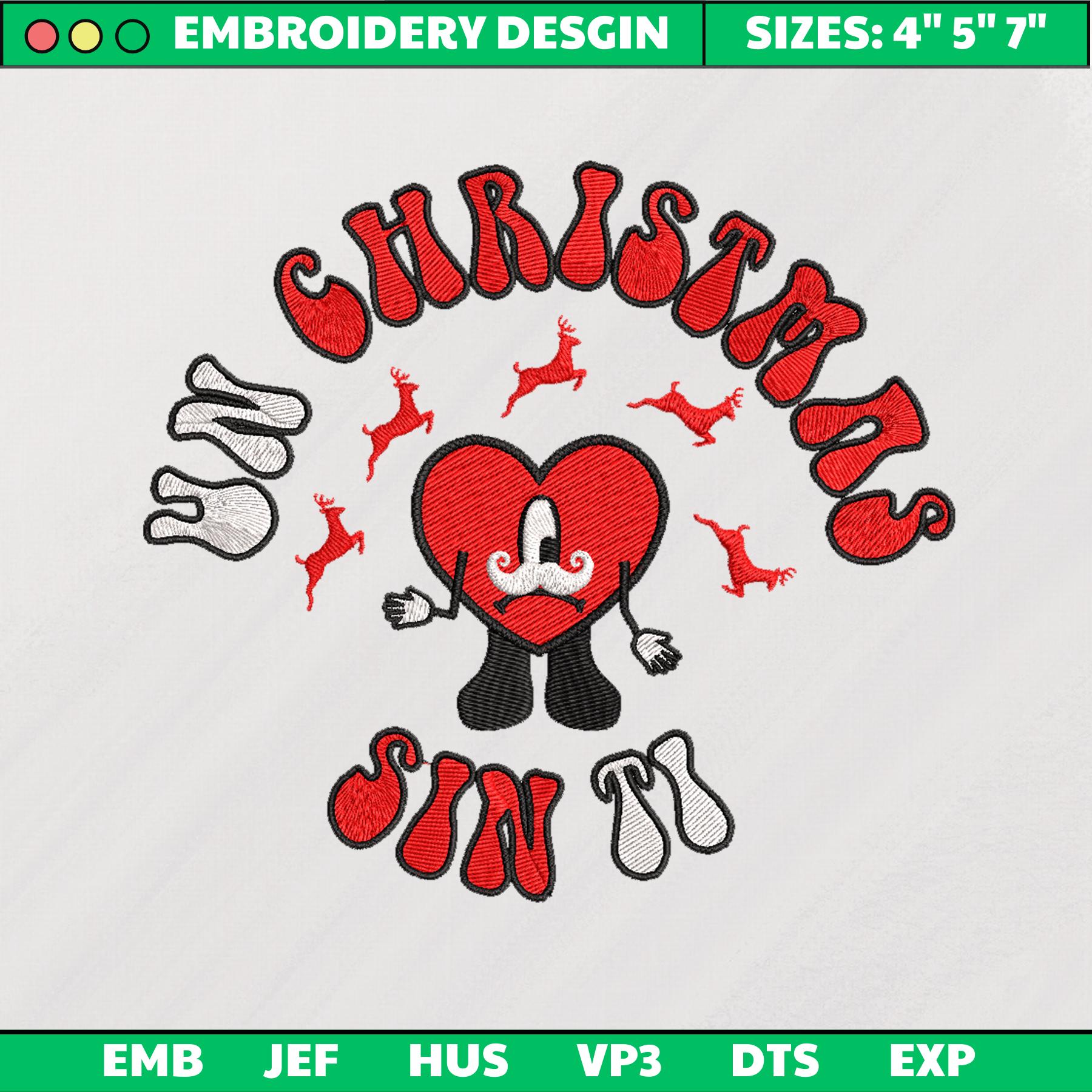 Un Christmas Sin Ti Embroidery, Bad Bunny Embroidery Designs - Inspire ...