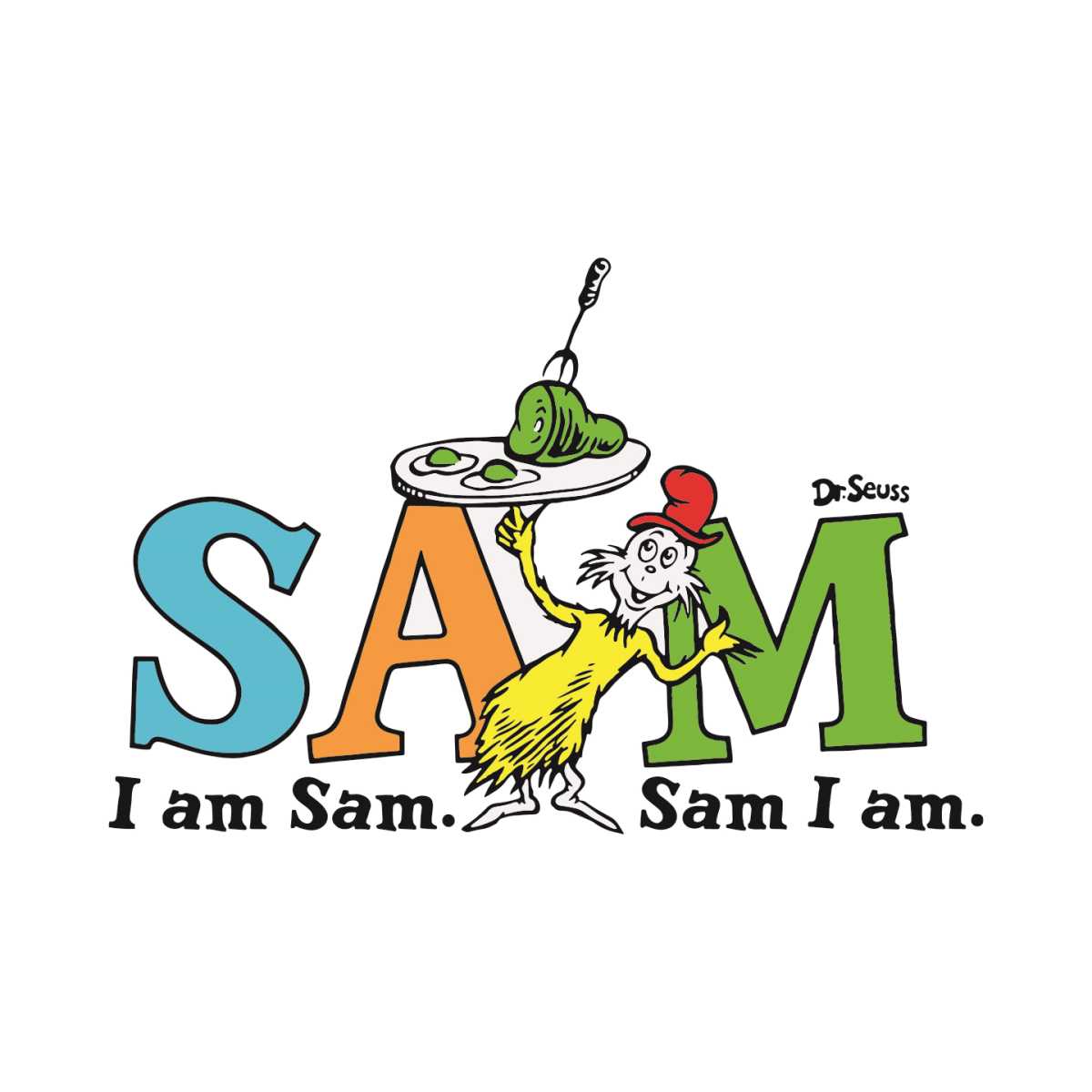 I am Sam Sam I Am Dr Seuss Svg, Dr Seuss Svg, Sam I Am Svg, | Inspire ...