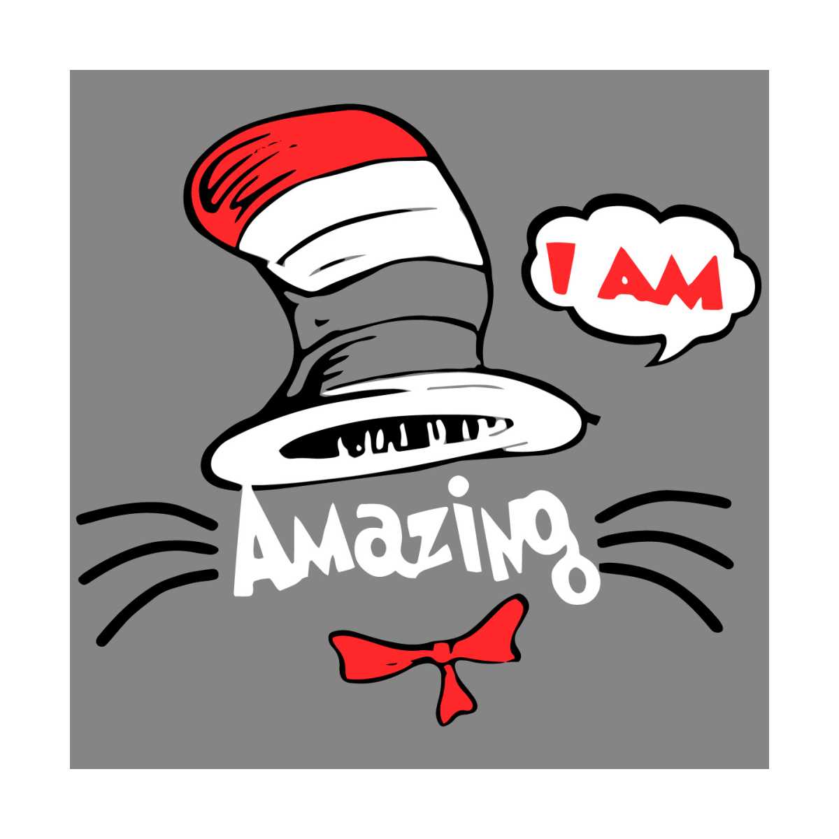 The Cat In The Hat Amazing I Am Svg, Dr Seuss Svg, Amazing I - Inspire ...