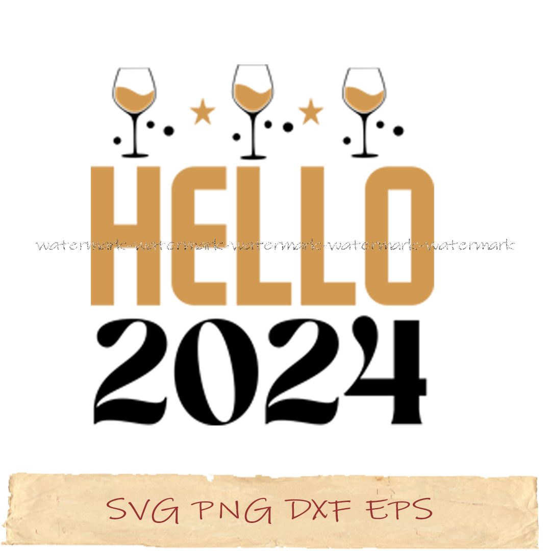 Hello 2024 svg png cricut, file sublimation, instantdownload - Inspire ...