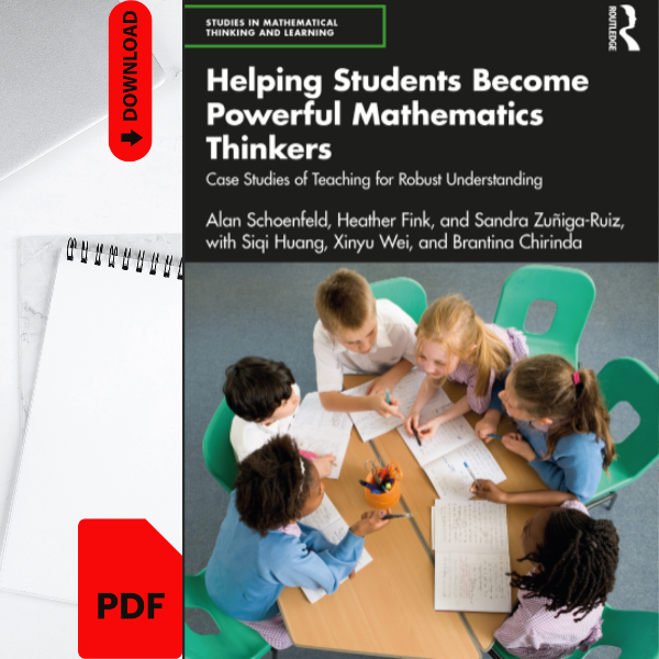 Helping Students Become Powerful Mathematics Thinkers: Case | Inspire ...