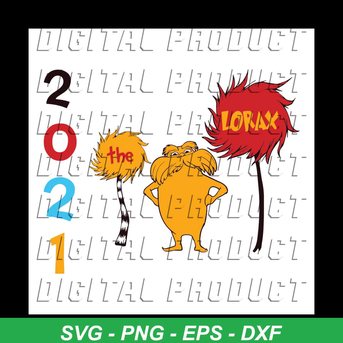 The Lorax 2021 Svg, Dr Seuss Svg, Lorax Svg, Lorax Lovers, L | Inspire ...