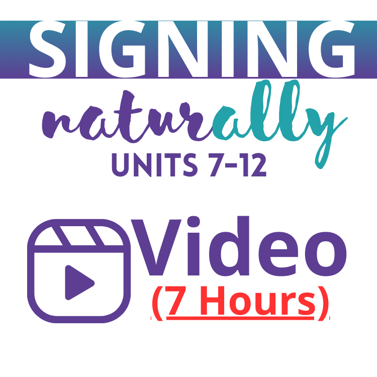 Signing Naturally Units 7-12 Video Pack - Inspire Uplift