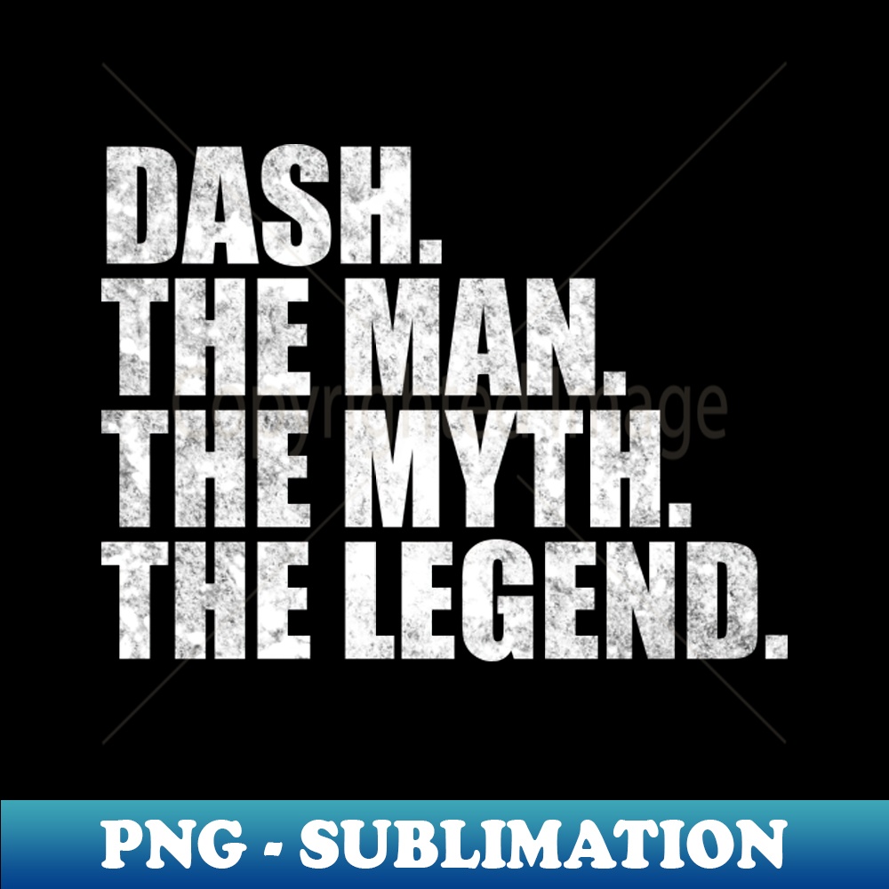 Dash Legend Dash Name Dash given name - Retro PNG Sublimatio | Inspire ...