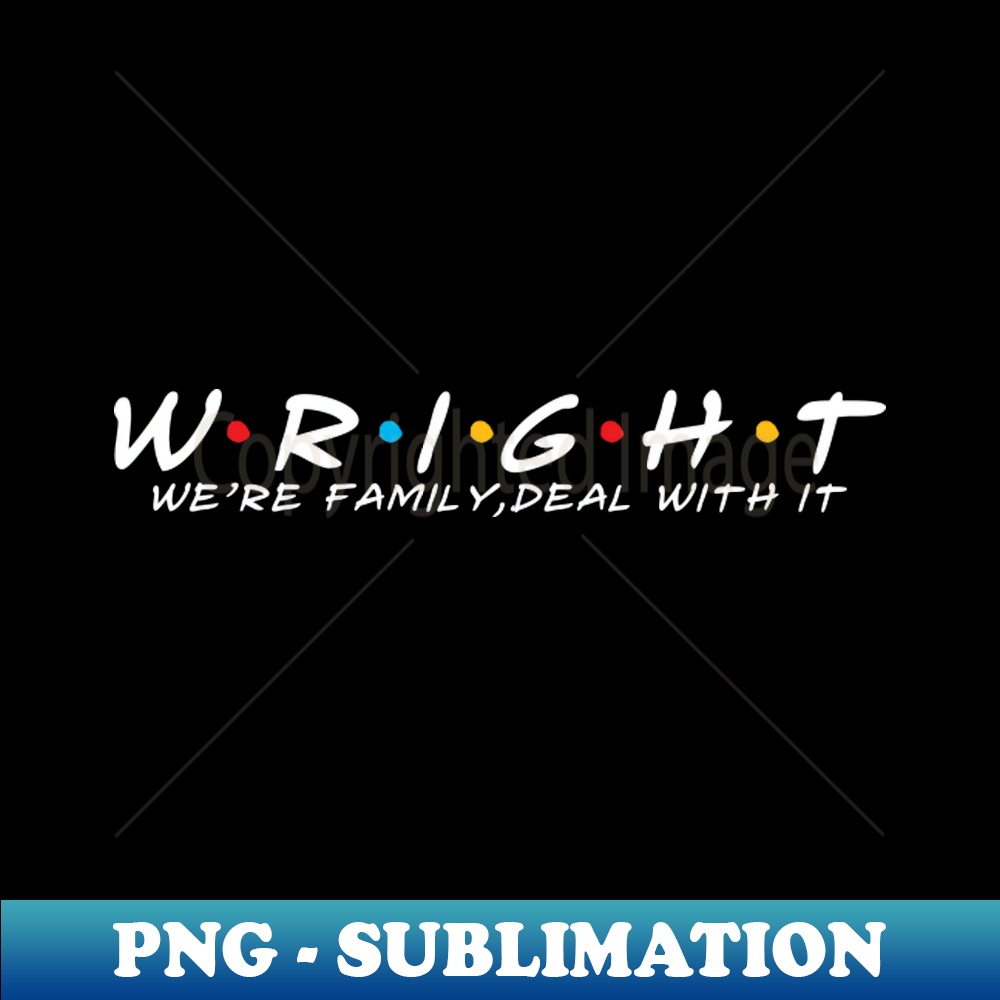 The Wright Family Wright Surname Wright Last name - Instant | Inspire ...