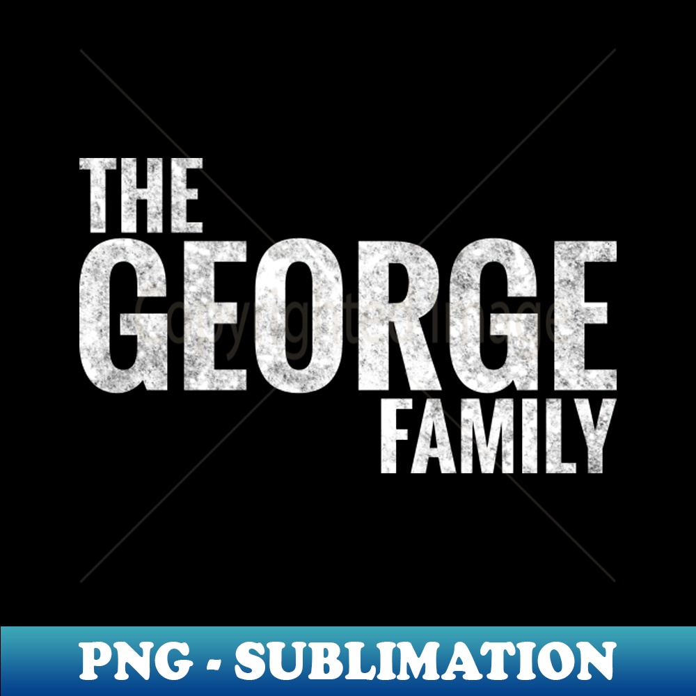 The George Family George Surname George Last name - Exclusiv | Inspire ...