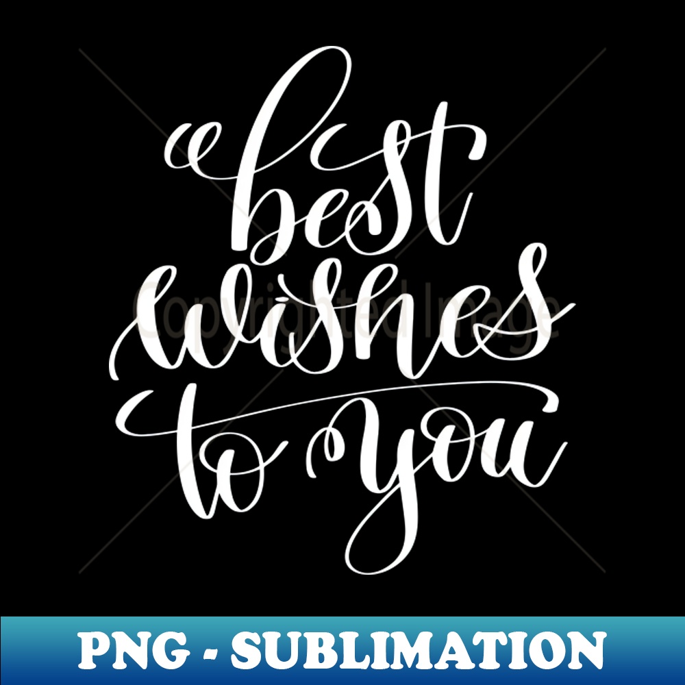 Best Wishes To You - Digital Sublimation Download File - Boo | Inspire ...
