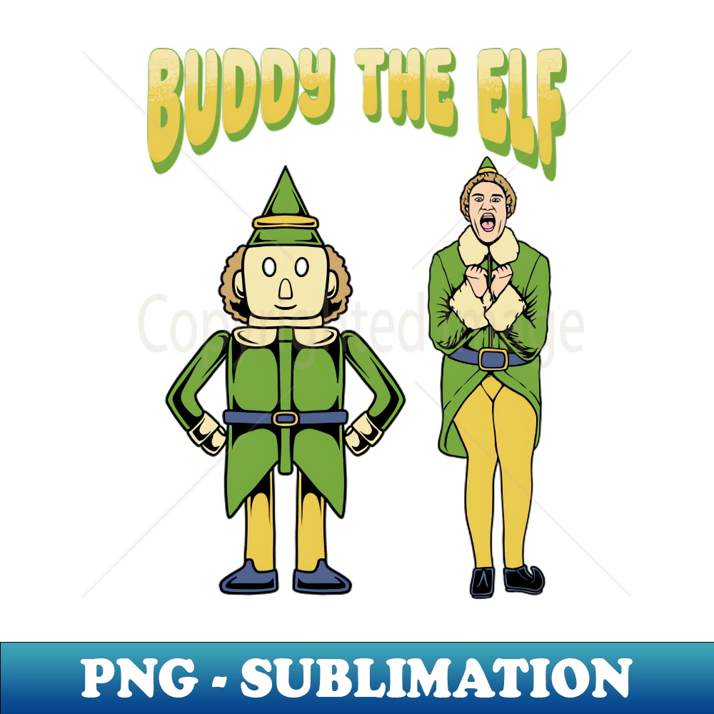 Buddy the Elf - Special Edition Sublimation PNG File - Bold | Inspire ...