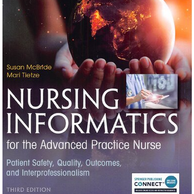 Nursing Informatics for the Advanced Practice Nurse, 3rd Ed: | Inspire ...