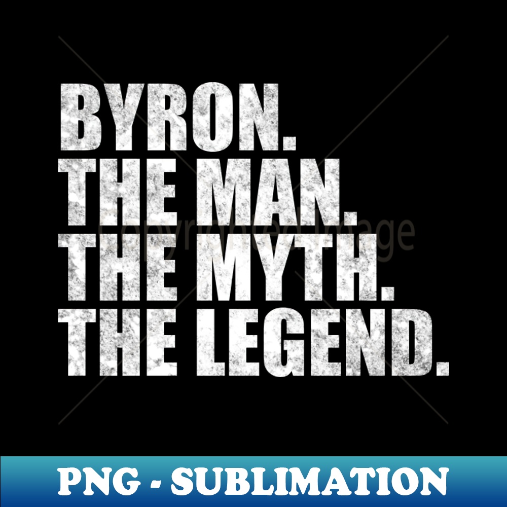 Byron Legend Byron Name Byron given name - High-Quality PNG | Inspire Uplift