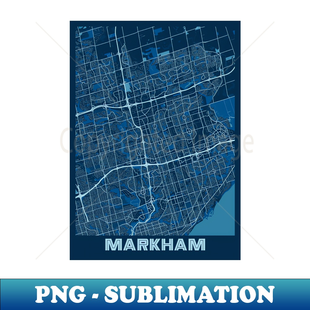Markham - Canada Peace City Map - PNG Sublimation Digital Do - Inspire ...