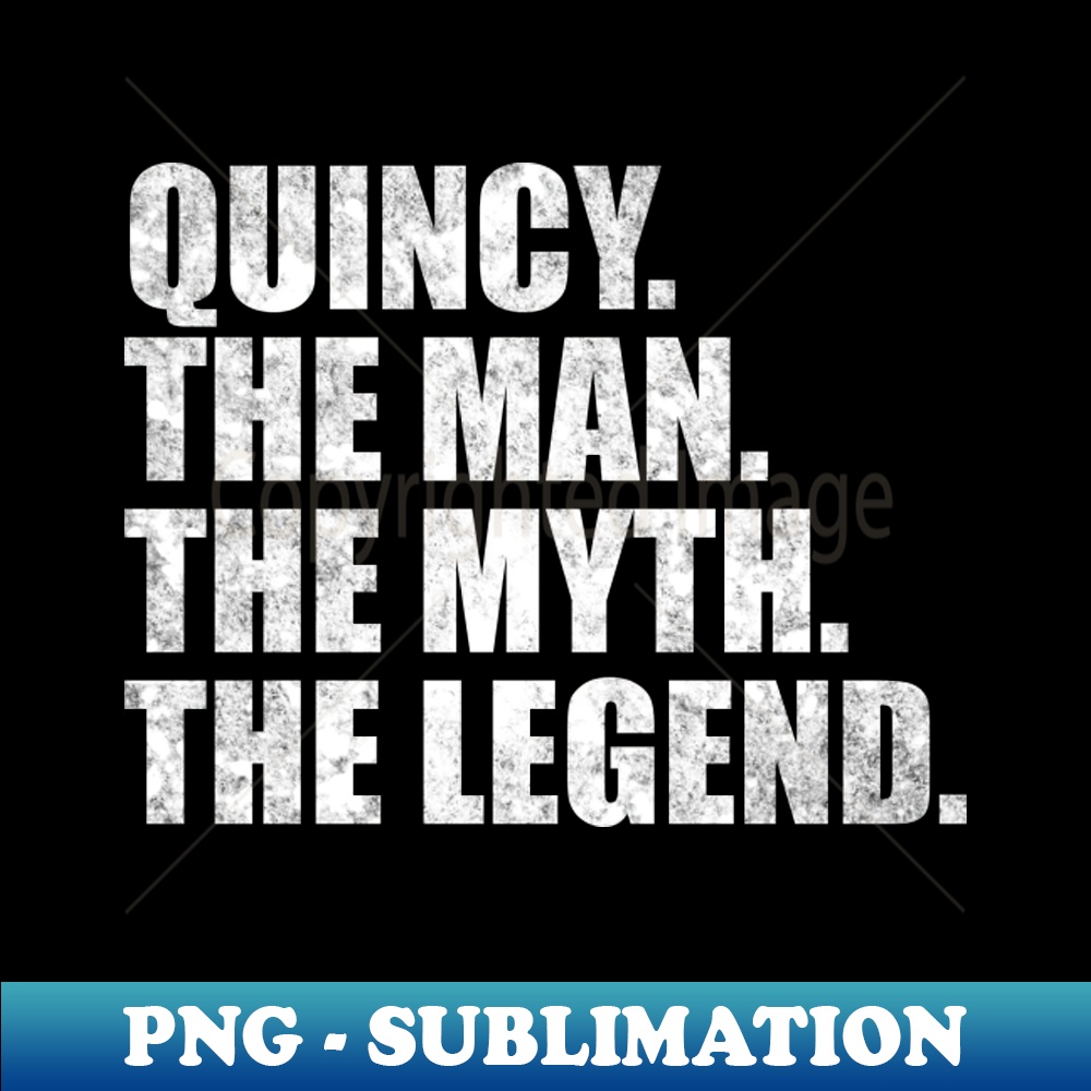 Quincy Legend Quincy Name Quincy given name - Unique Sublima | Inspire ...