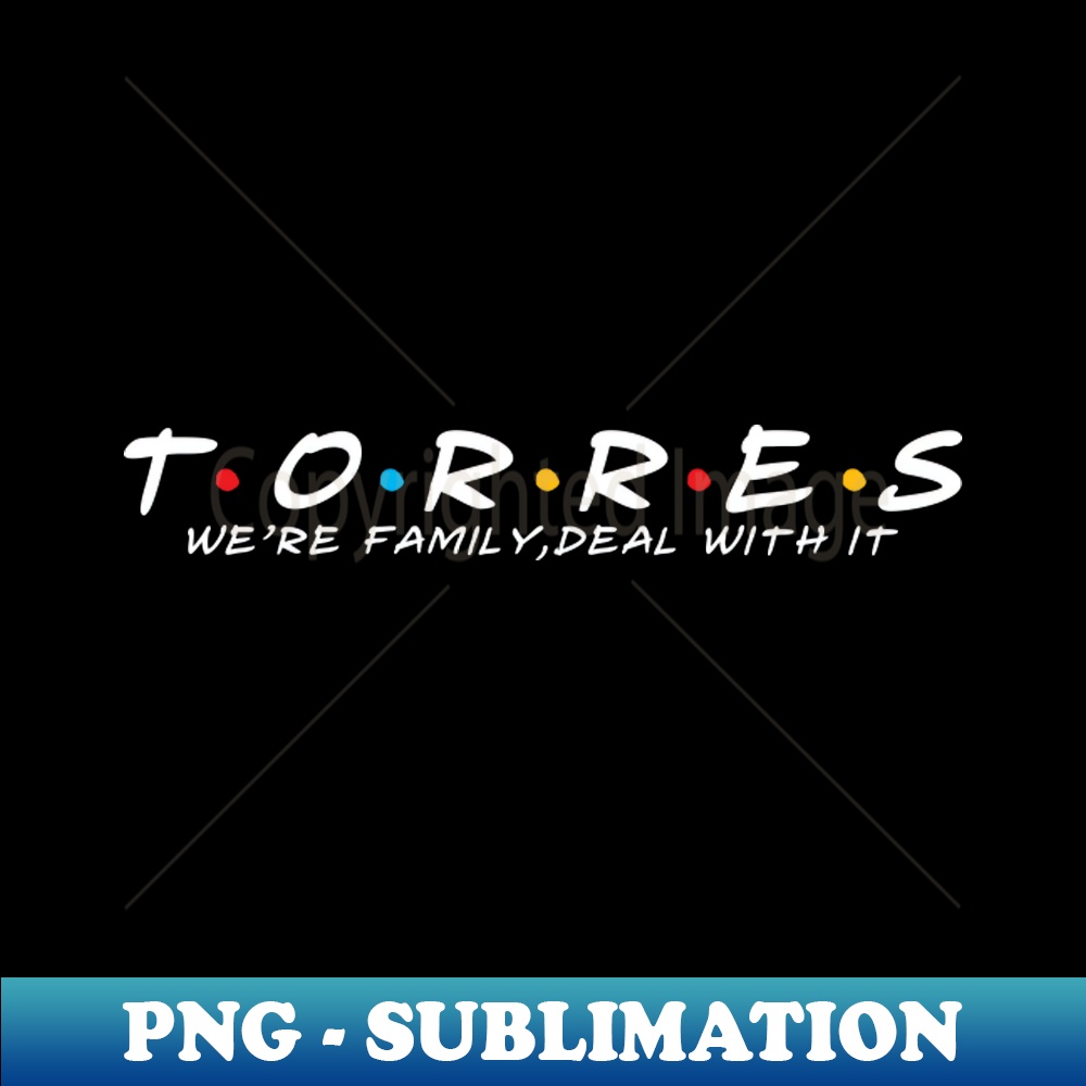 The Torres Family Torres Surname Torres Last name - PNG Tran | Inspire ...