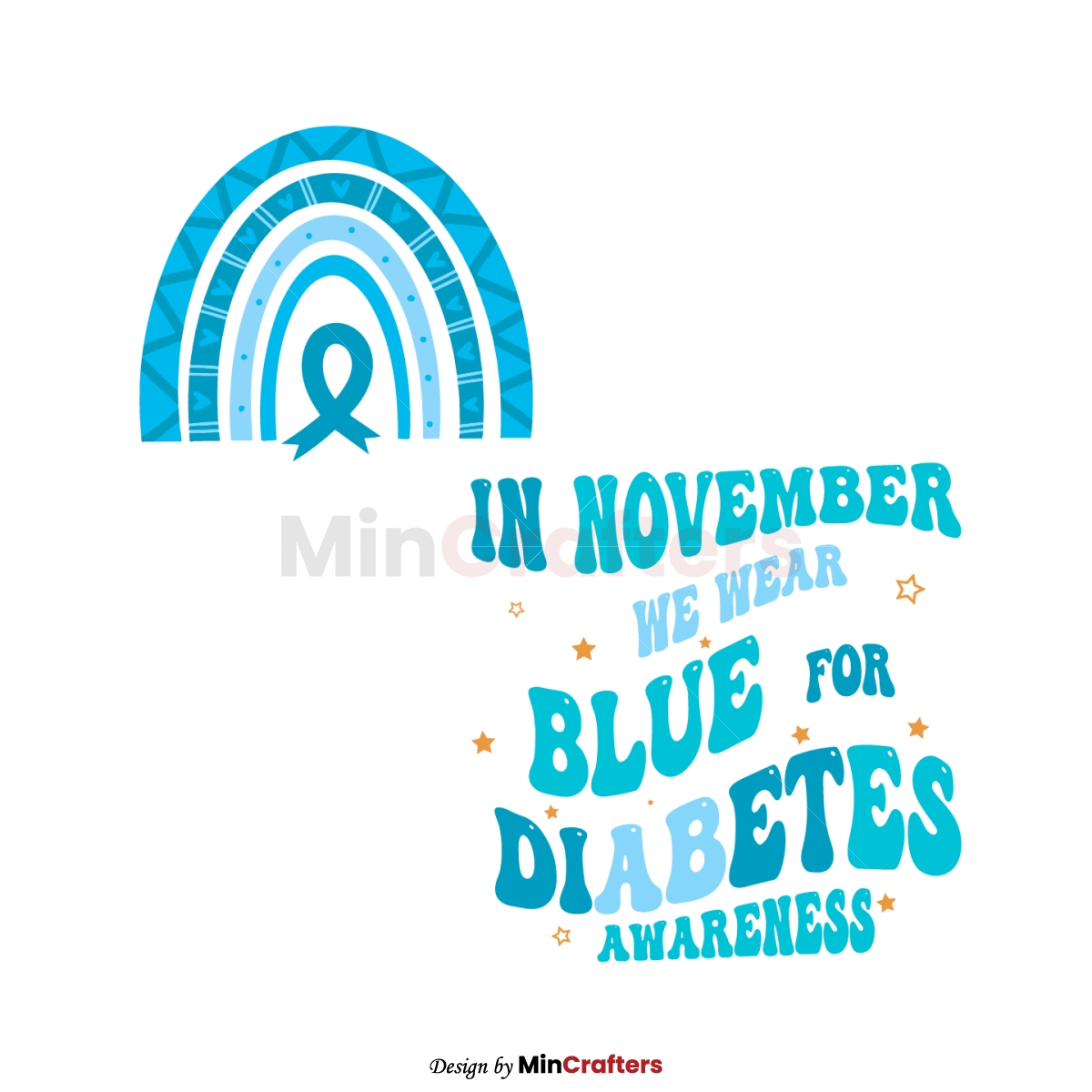 Diabetes Month In November We Wear Blue SVG Cricut Files | Inspire Uplift