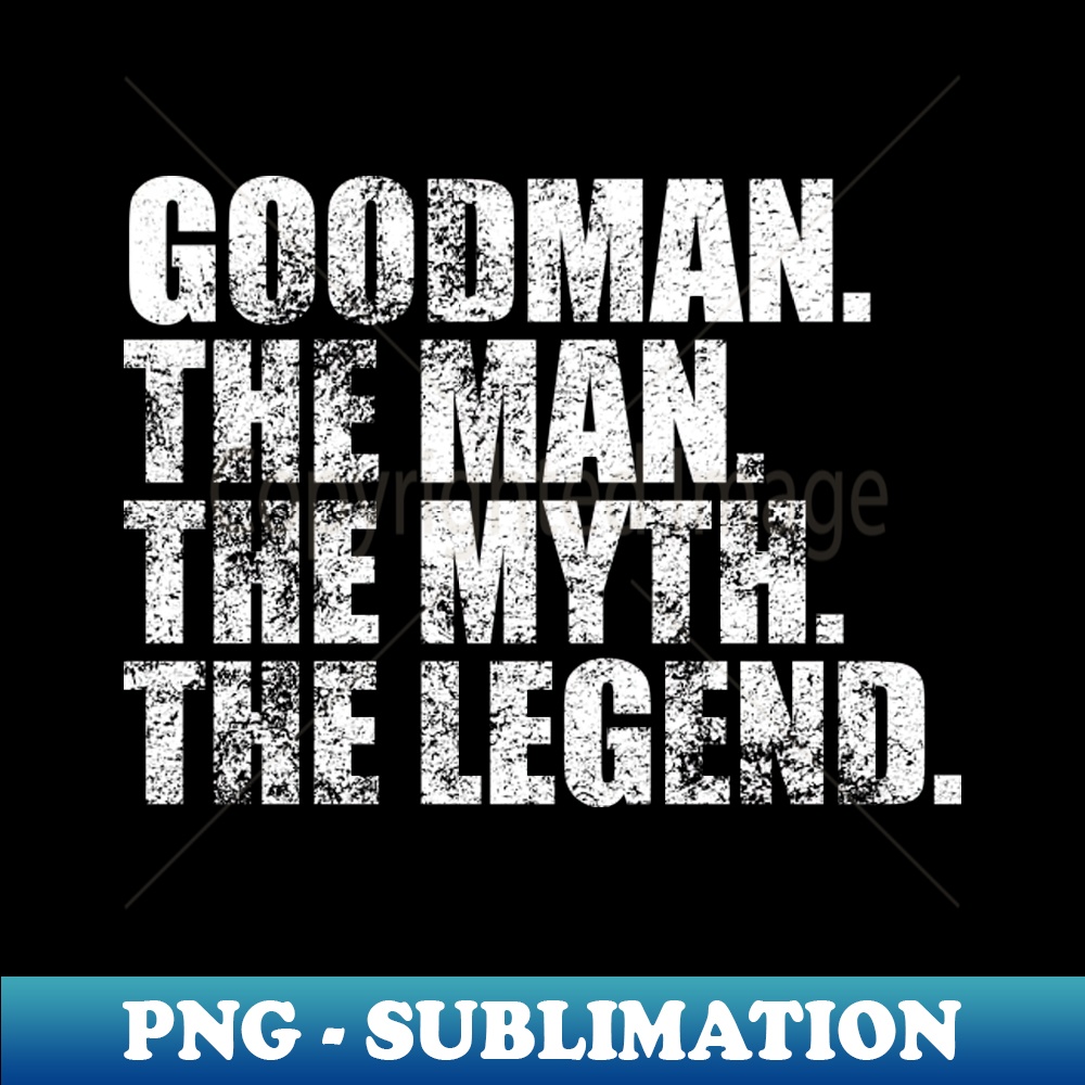 Goodman Legend Goodman Family name Goodman last Name Goodman | Inspire ...