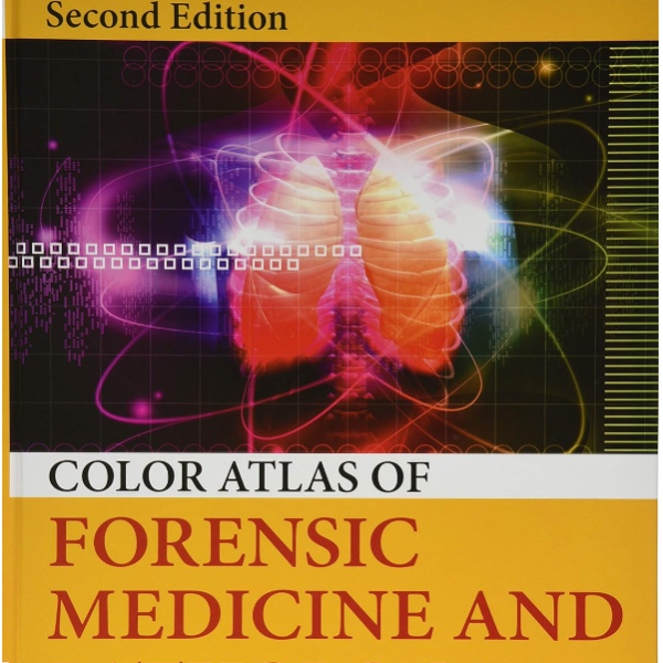 Color Atlas of Forensic Medicine and Pathology 2nd Edition b | Inspire ...