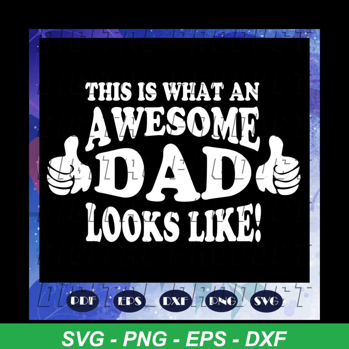 This is what an awesome dad looks like svg, fathers day svg, | Inspire ...