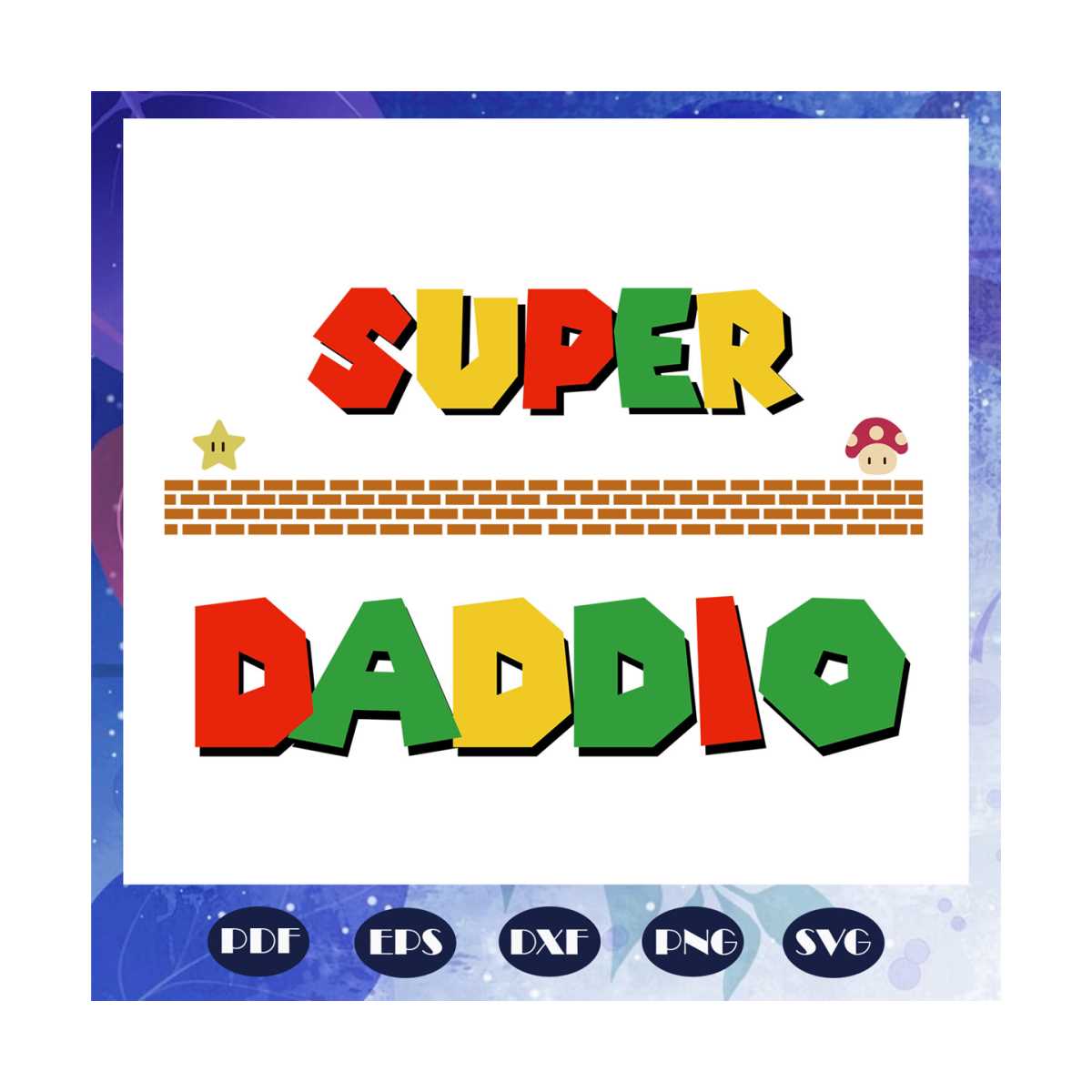 Super daddio svg, daddio svg, father svg, fathers day gift, | Inspire ...