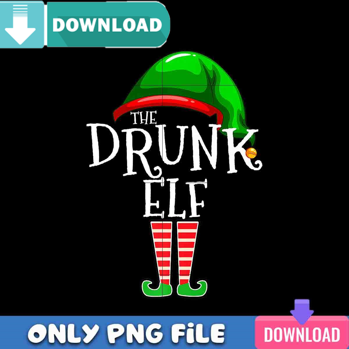 The Drunk Elf PNG Best Files Sublimation Design Download | Inspire Uplift