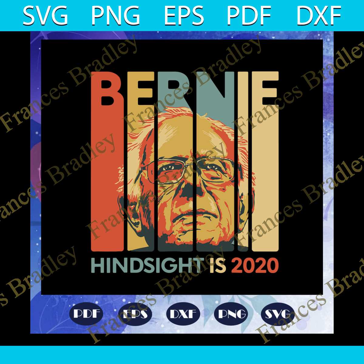 Vintage bernie sanders president svg, hindsight is 2020, pre | Inspire ...