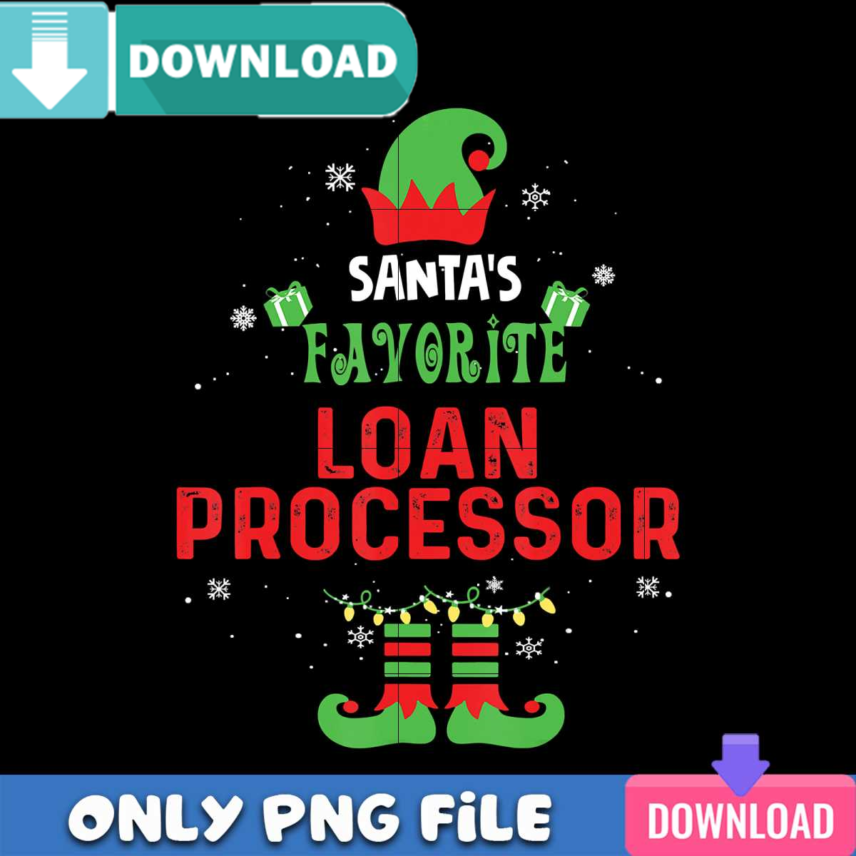 Santa Favorite Loan Processor PNG Perfect Sublimation Design | Inspire ...