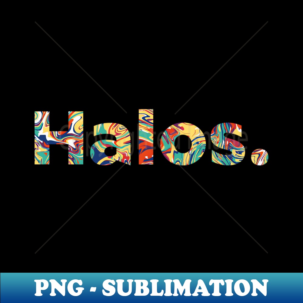 Halos - High-Resolution PNG Sublimation File - Perfect for S | Inspire ...