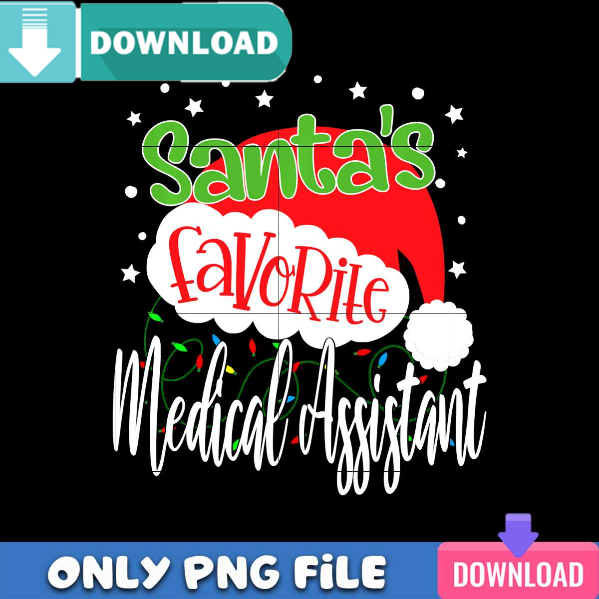 Santa Favorite Medical Assistant PNG Perfect Sublimation Des | Inspire ...