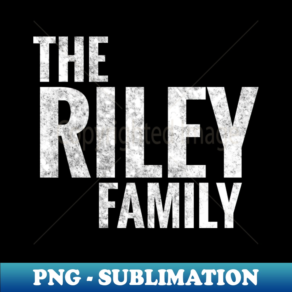 The Riley Family Riley Surname Riley Last name - Decorative | Inspire ...