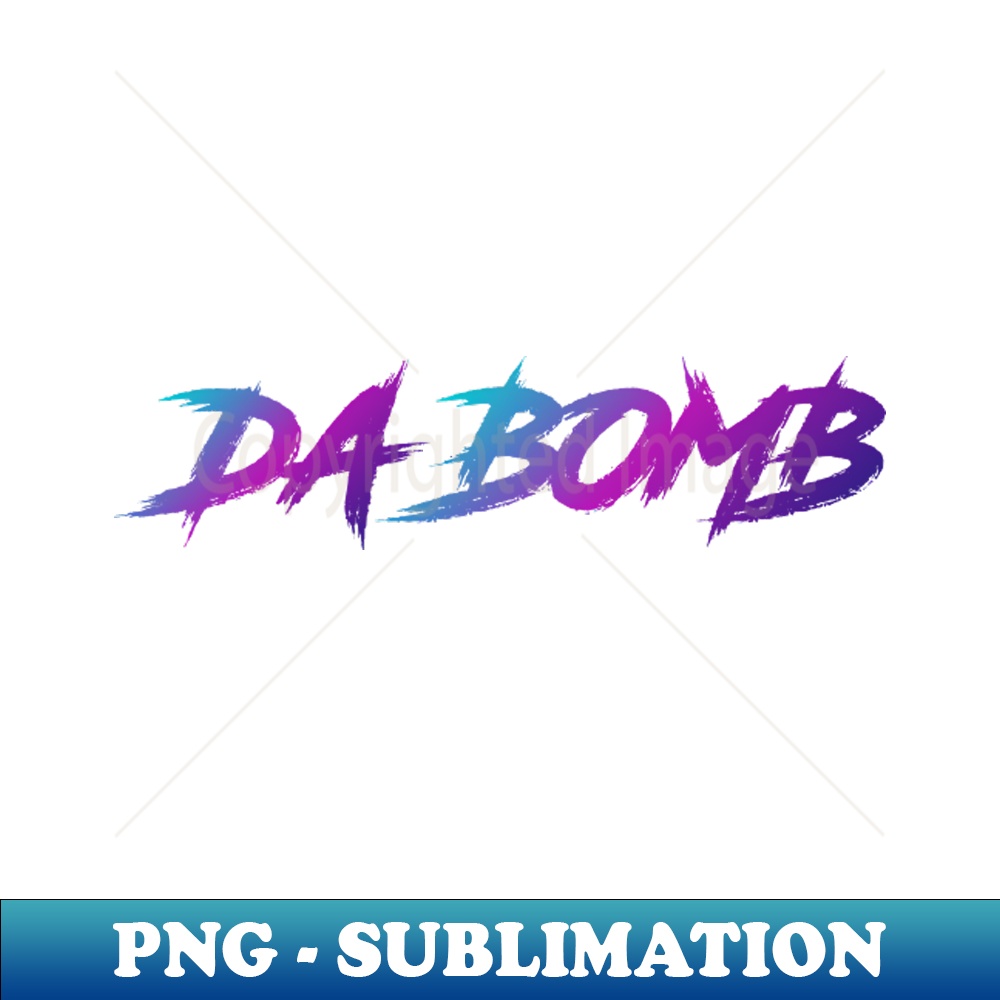 Da Bomb 90s Slang With 90s Colors - PNG Transparent Sublimat | Inspire ...