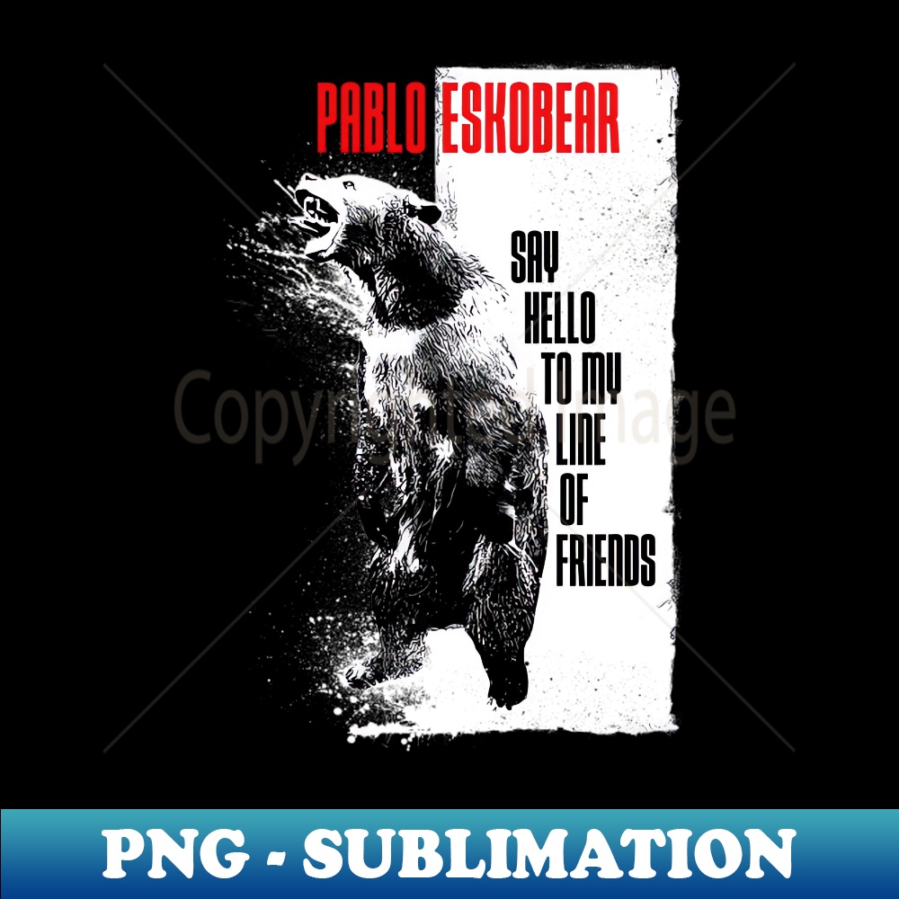 Pablo Eskobear - PNG Transparent Digital Download File for S - Inspire ...