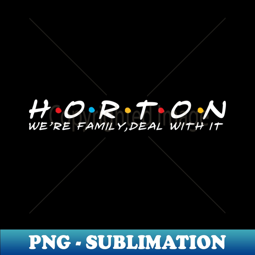 The Horton Family Horton Surname Horton Last name - Digital | Inspire ...