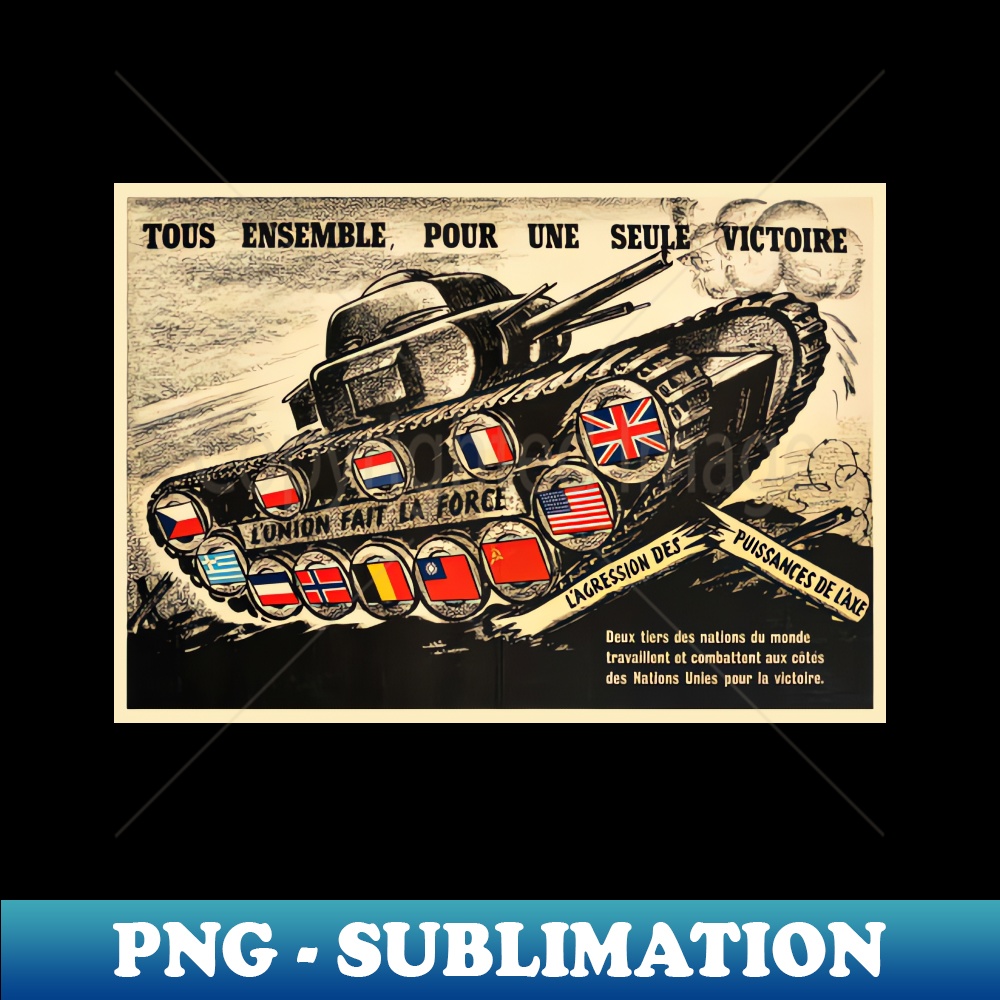French Allies World War Two Army Tank Propaganda Poster Art | Inspire ...