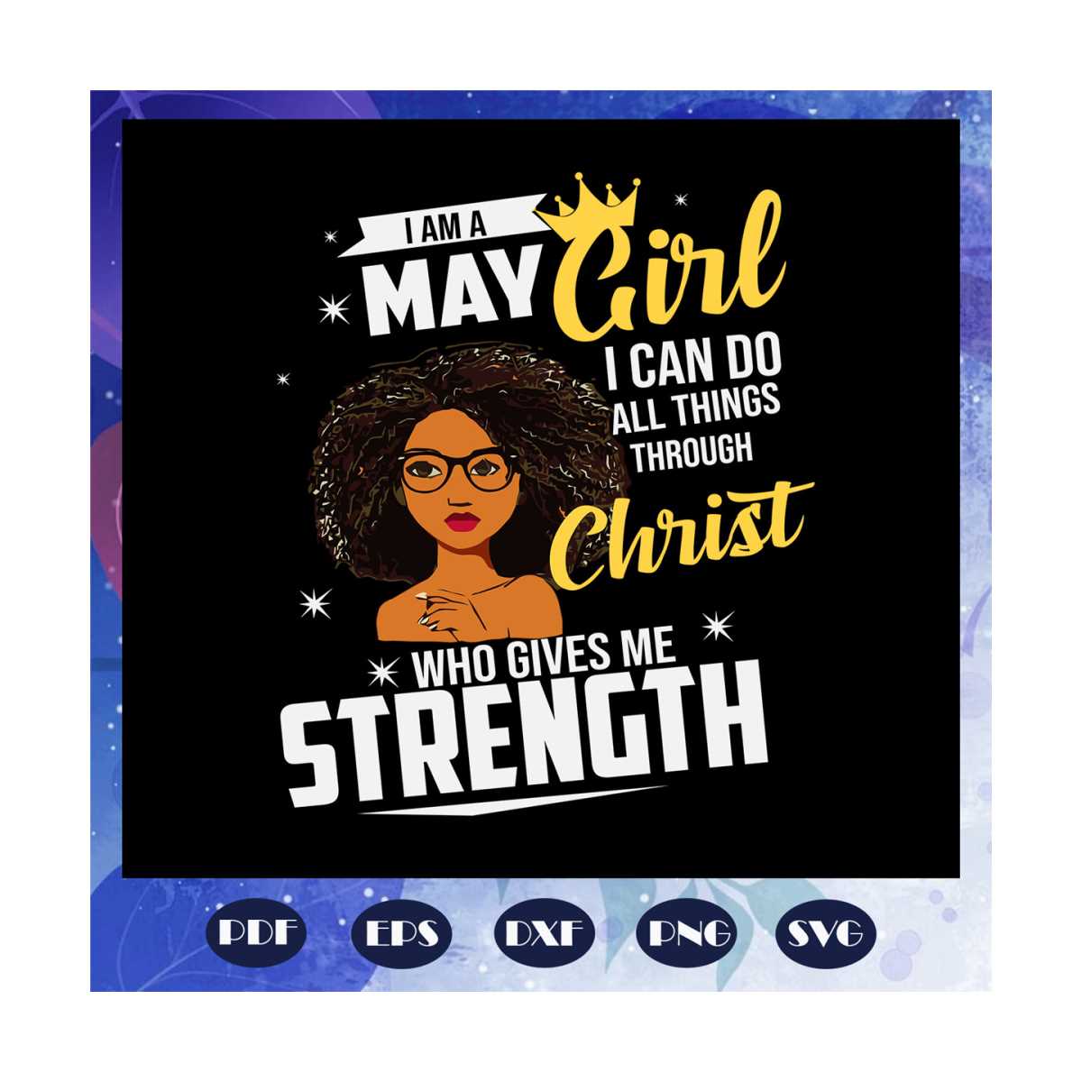 I Am A May Girl Svg, May Girl Svg, Girl Born In May Svg, Que - Inspire ...