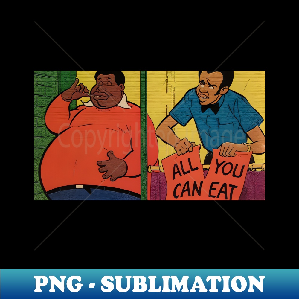 Fat Albert - All You Can Eat - PNG Transparent Sublimation D | Inspire ...