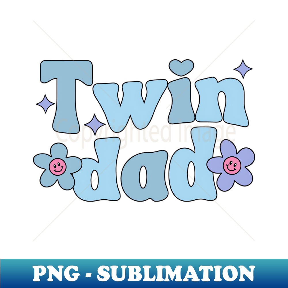 Twin Dad - PNG Transparent Sublimation File - Create with Co | Inspire ...