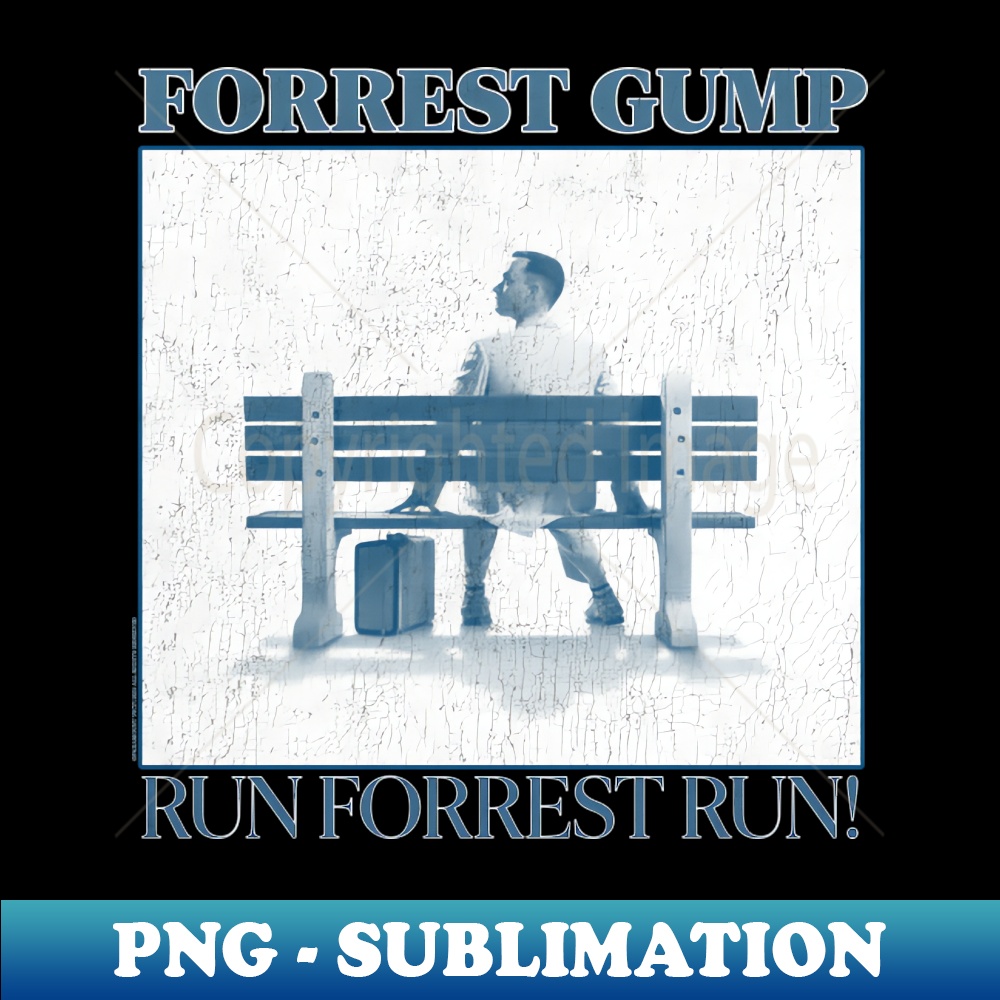 forrest gump grunge - Professional Sublimation Digital Downl | Inspire Uplift
