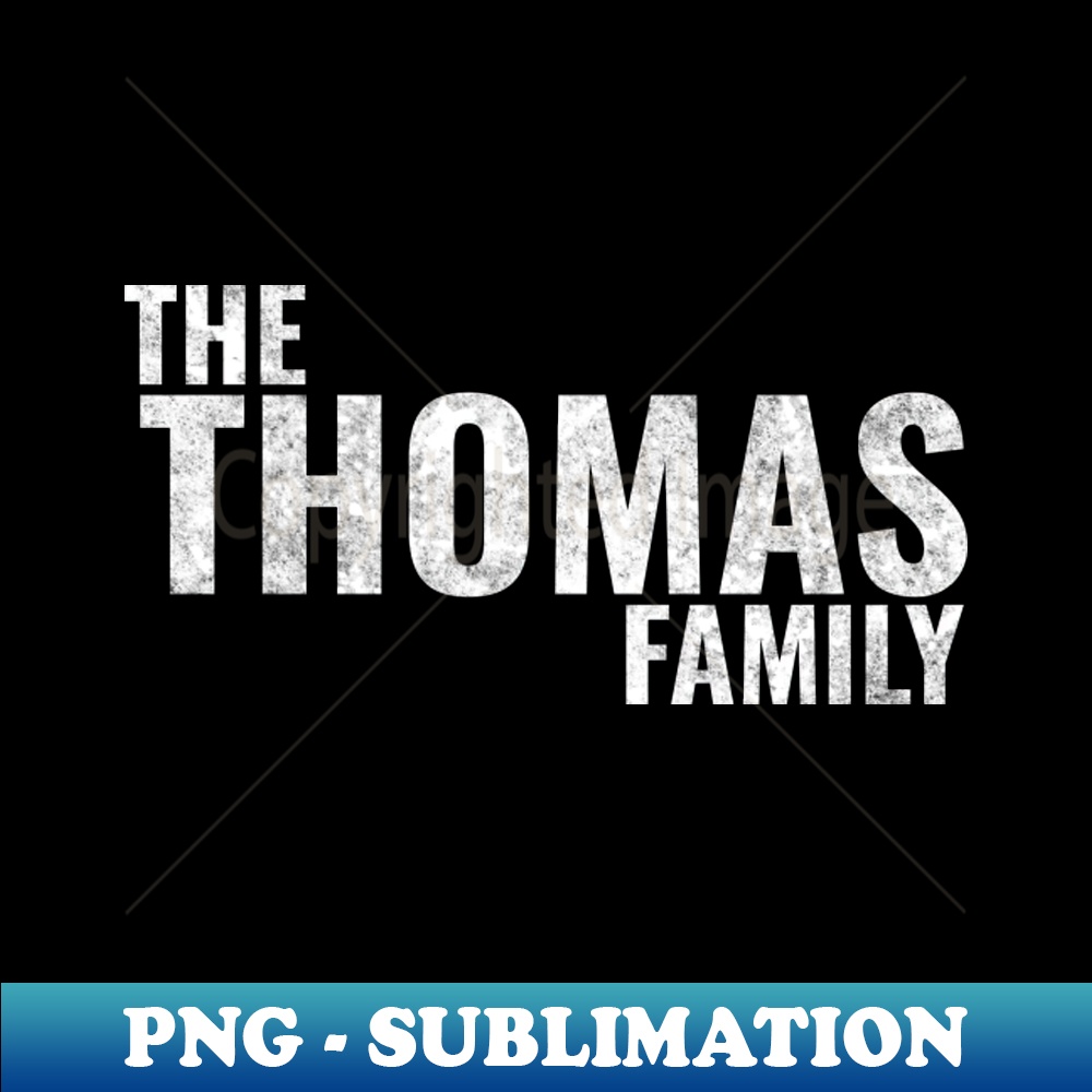 The Thomas Family Thomas Surname Thomas Last name - Special | Inspire ...