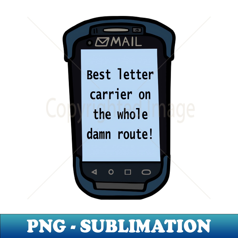 Best Letter Carrier - Professional Sublimation Digital Downl | Inspire ...