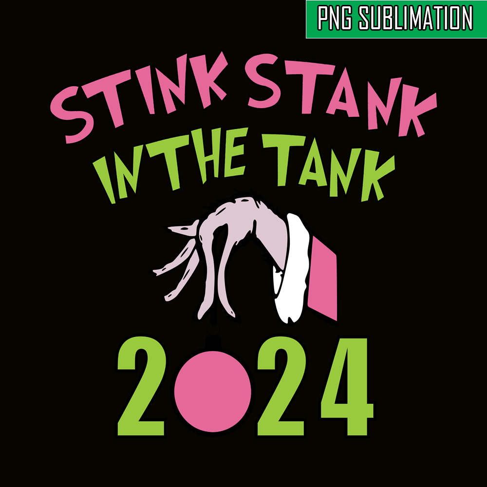 Stink Stank In The Tank 2024 SVG - Inspire Uplift
