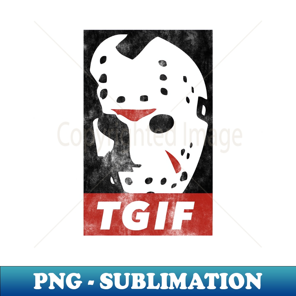 Jason TGIF - PNG Transparent Sublimation Design - Unlock Vib | Inspire ...