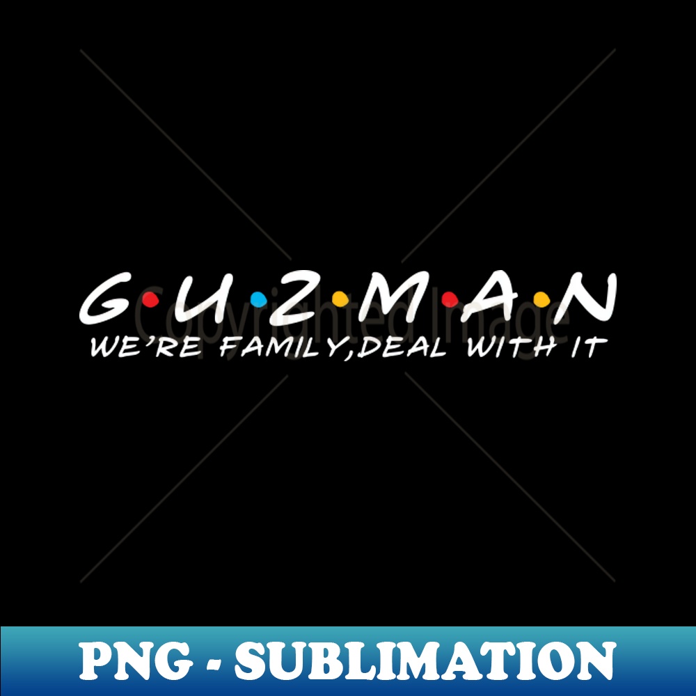 The Guzman Family Guzman Surname Guzman Last name - Instant | Inspire ...
