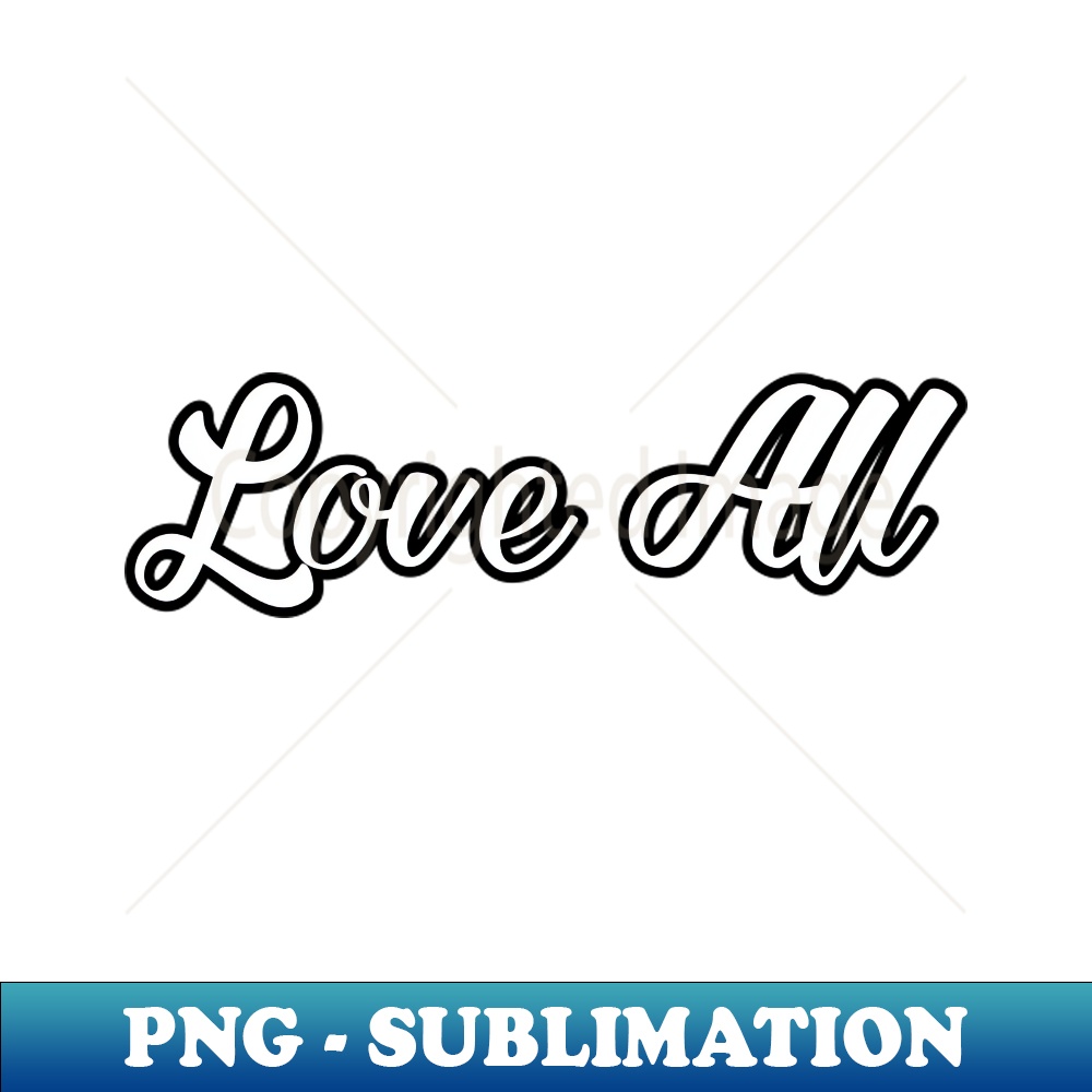 Love All Embracing the Heart of Humanity - Creative Sublimat | Inspire ...