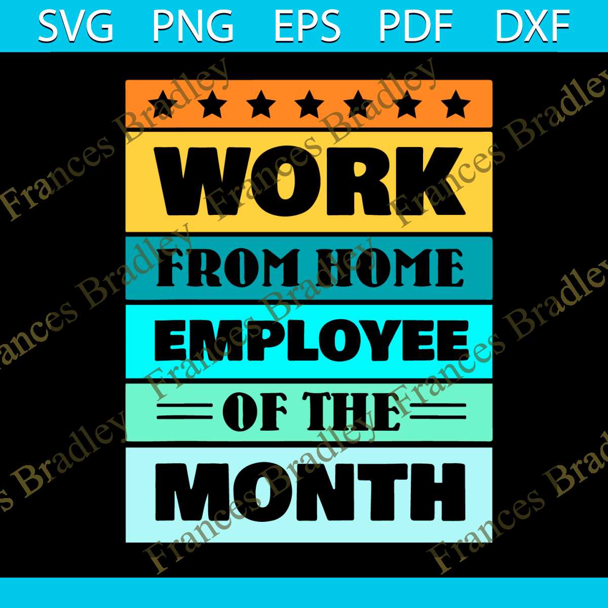 Work From Home Employee Of The Month Svg, Trending Svg, Work | Inspire ...