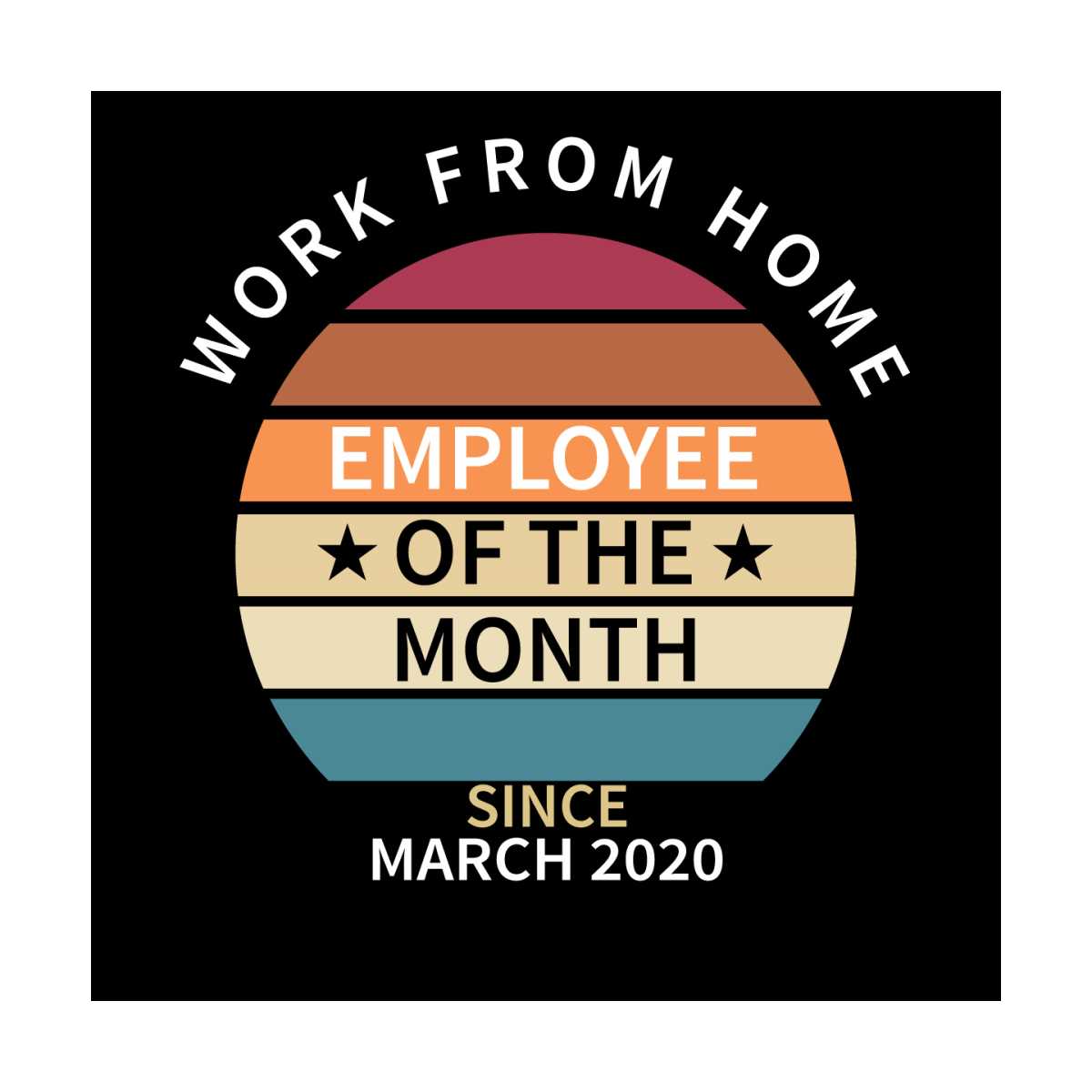 Work From Home Employee Of The Month Since 2020 Svg, Trendin | Inspire ...